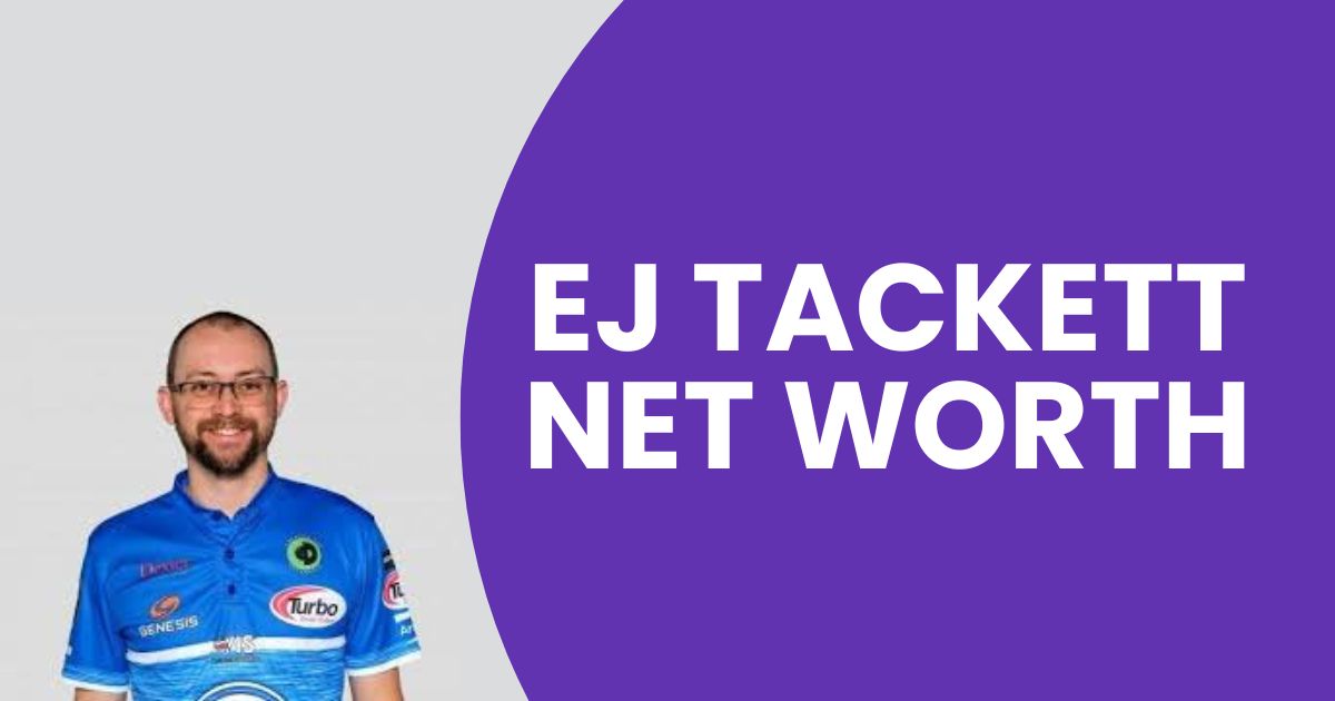 EJ Tackett Net Worth 2025: Income, Career Earnings, Sponsors ...
